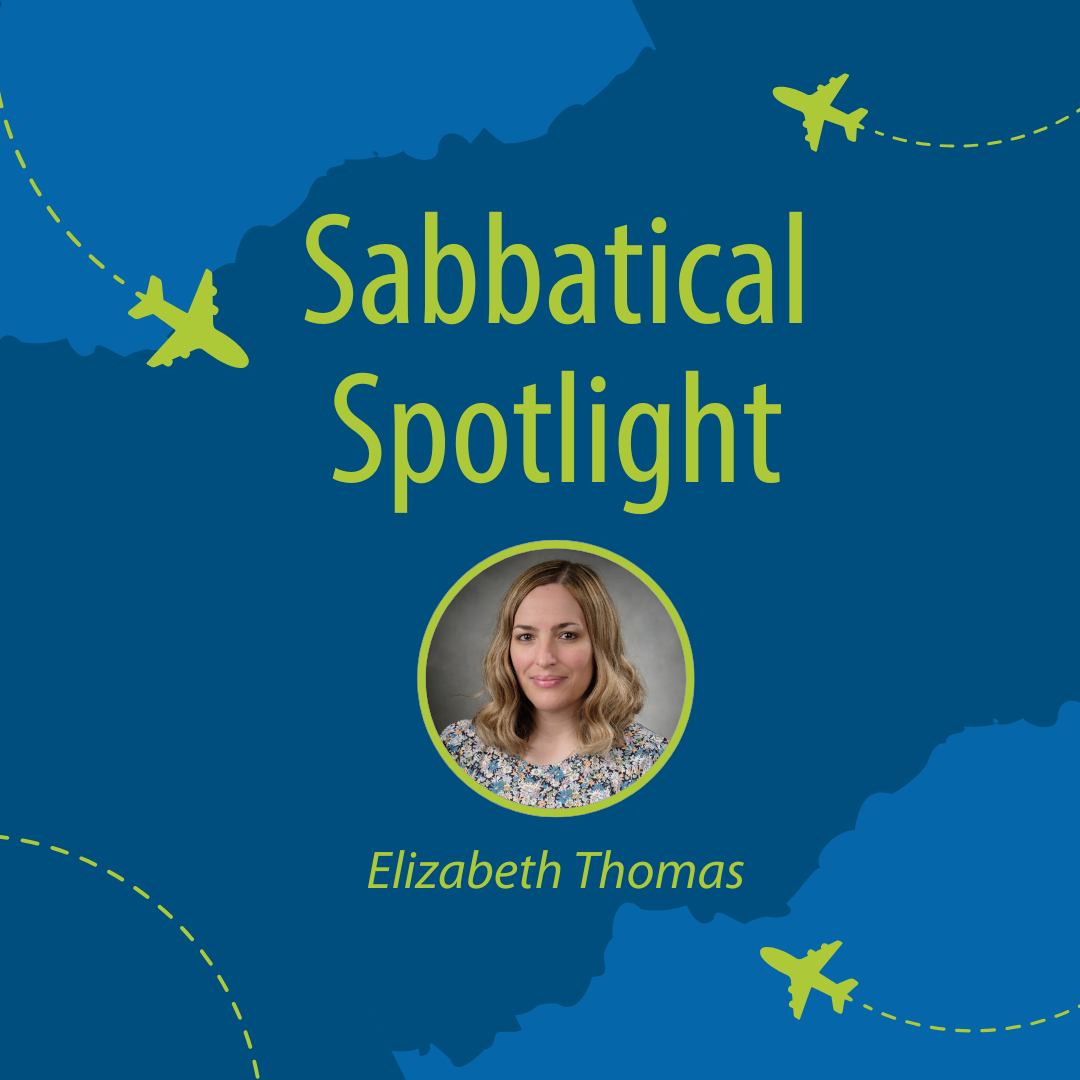 QCBT › Sabbatical Spotlight - Elizabeth Thomas